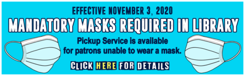 Mandatory Mask Banner – Portage Library