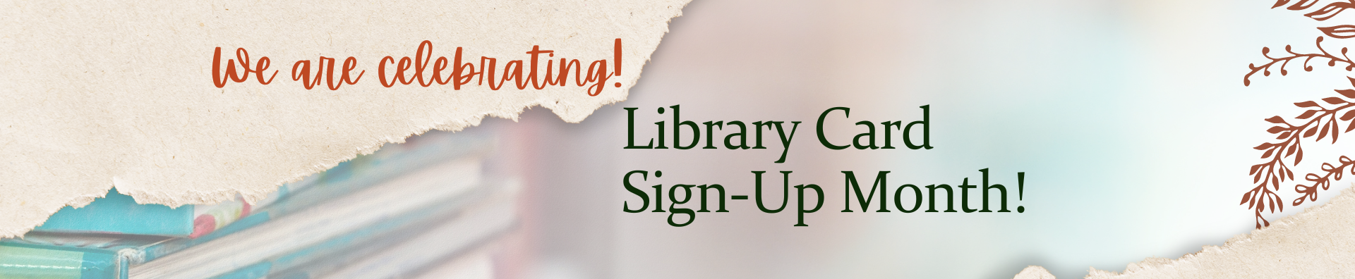 Library Sign Up Month Banner_2_22 – Portage Library